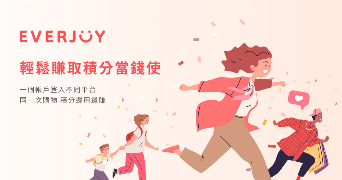 EVERJOY Earn Points & Spend Effortlessly